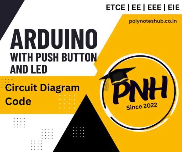 Arduino With Push Button and LED [2023] - Poly Notes Hub