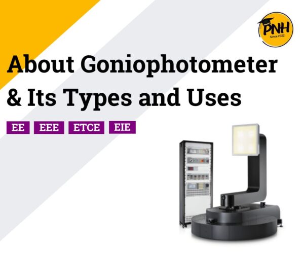 Goniophotometer - Definition, Types, Uses | New Note [2024] - Poly ...